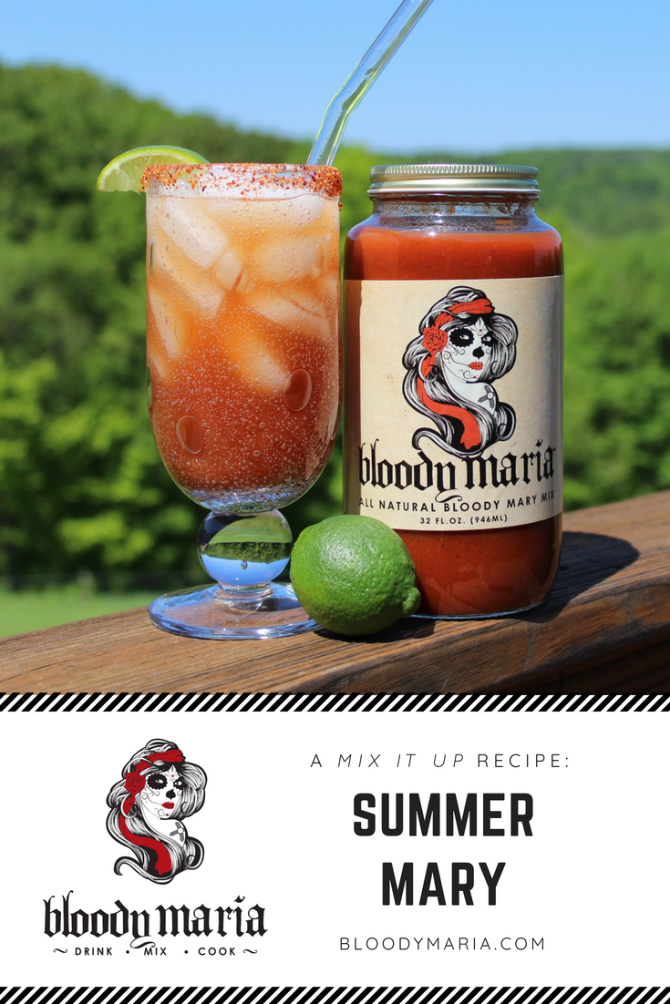 Summer Mary - 2 Ways - Bloody Maria